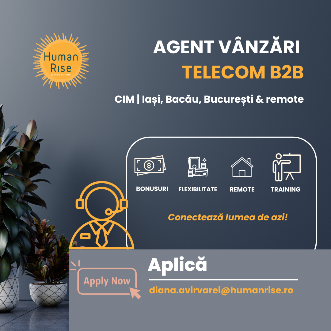 Oportunitatea de carieră la Human Rise în zona de telecom & B2B – 360 UAIC